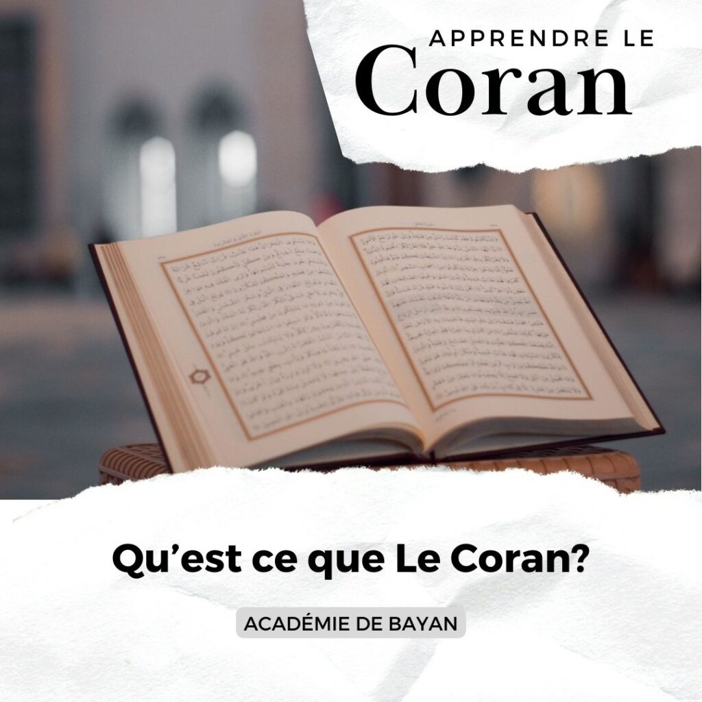 Qu’est Ce Que Le Coran? - C’est Quoi Les Sourates Du Coran? - Académie ...